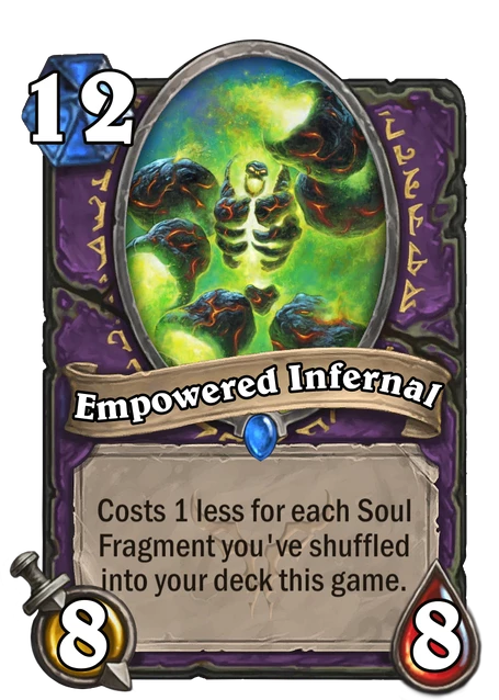 Empowered Infernal